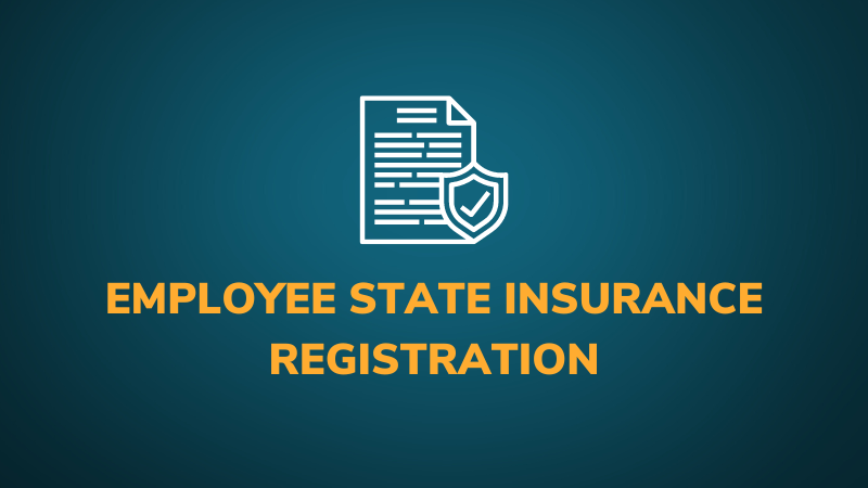 Employee State Insurance Registration - My Legal Clinic